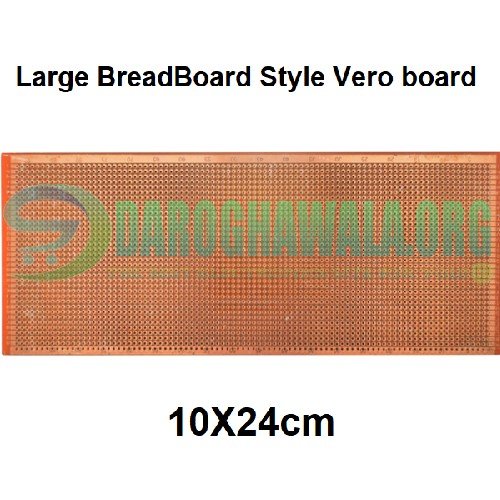 Large Size 10×24cm BreadBoard Style Vero board Stripboard In Pakistan